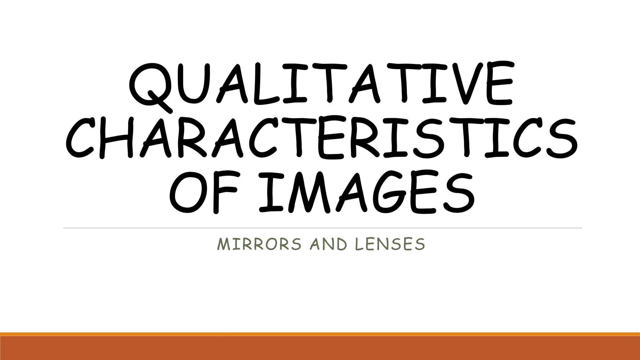 QUALITATIVE-CHARACTERISTICS-OF-IMAGES.pptx
