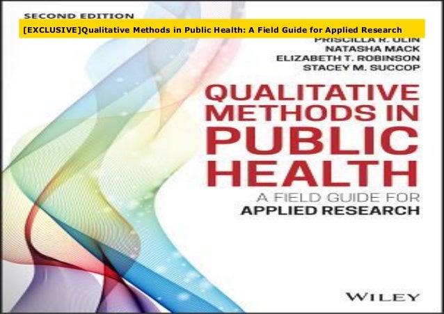 EXCLUSIVE Qualitative Methods In Public Health A Field Guide For exclusive-qualitative-methods-in-public-health-a-field-guide-for