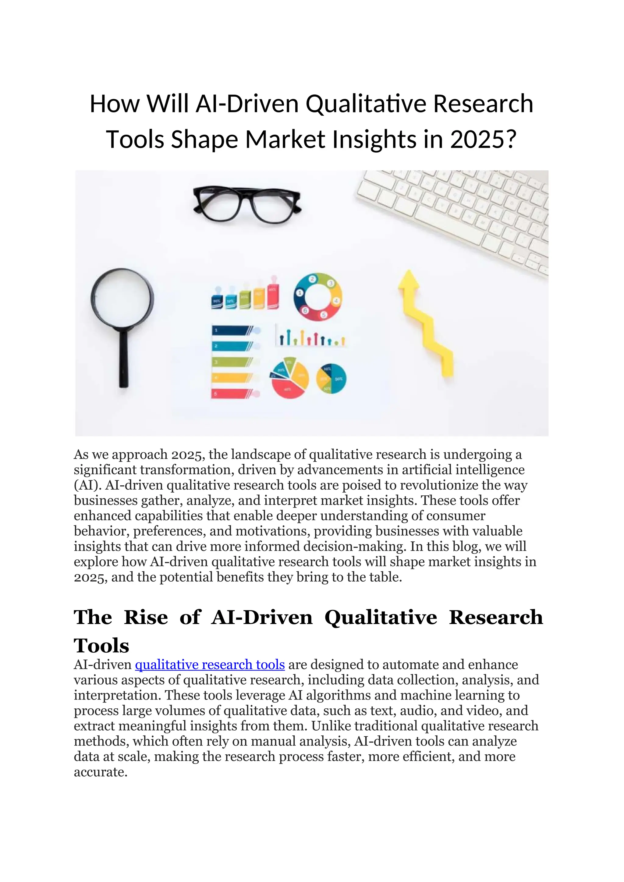 How Will AI-Driven Qualitative Research Tools Shape Market Insights in ...