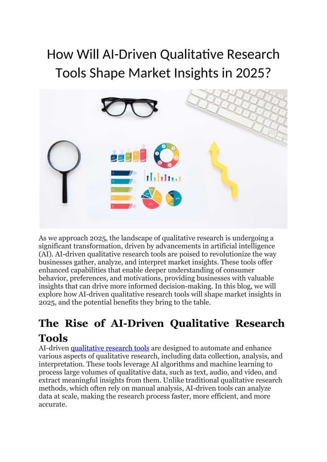 How Will AI-Driven Qualitative Research Tools Shape Market Insights in 2025? | PDF