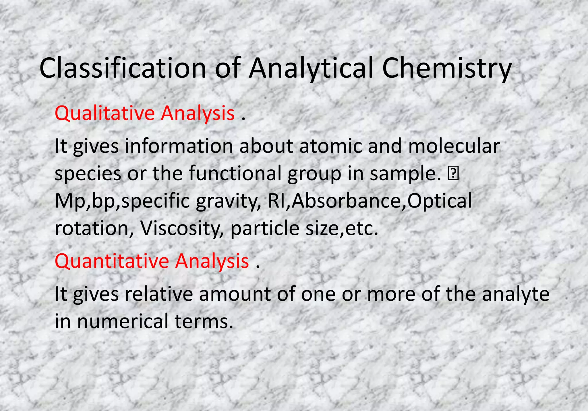 Qualitative and quantitative chemical analysis | PPTX