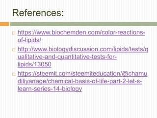 Qualitative and quantitative tests for lipids | PPTX