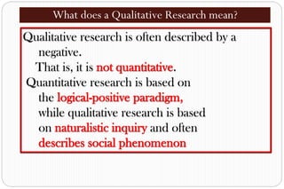 Qualitative Research by Dr.Neha Deo | PPTX