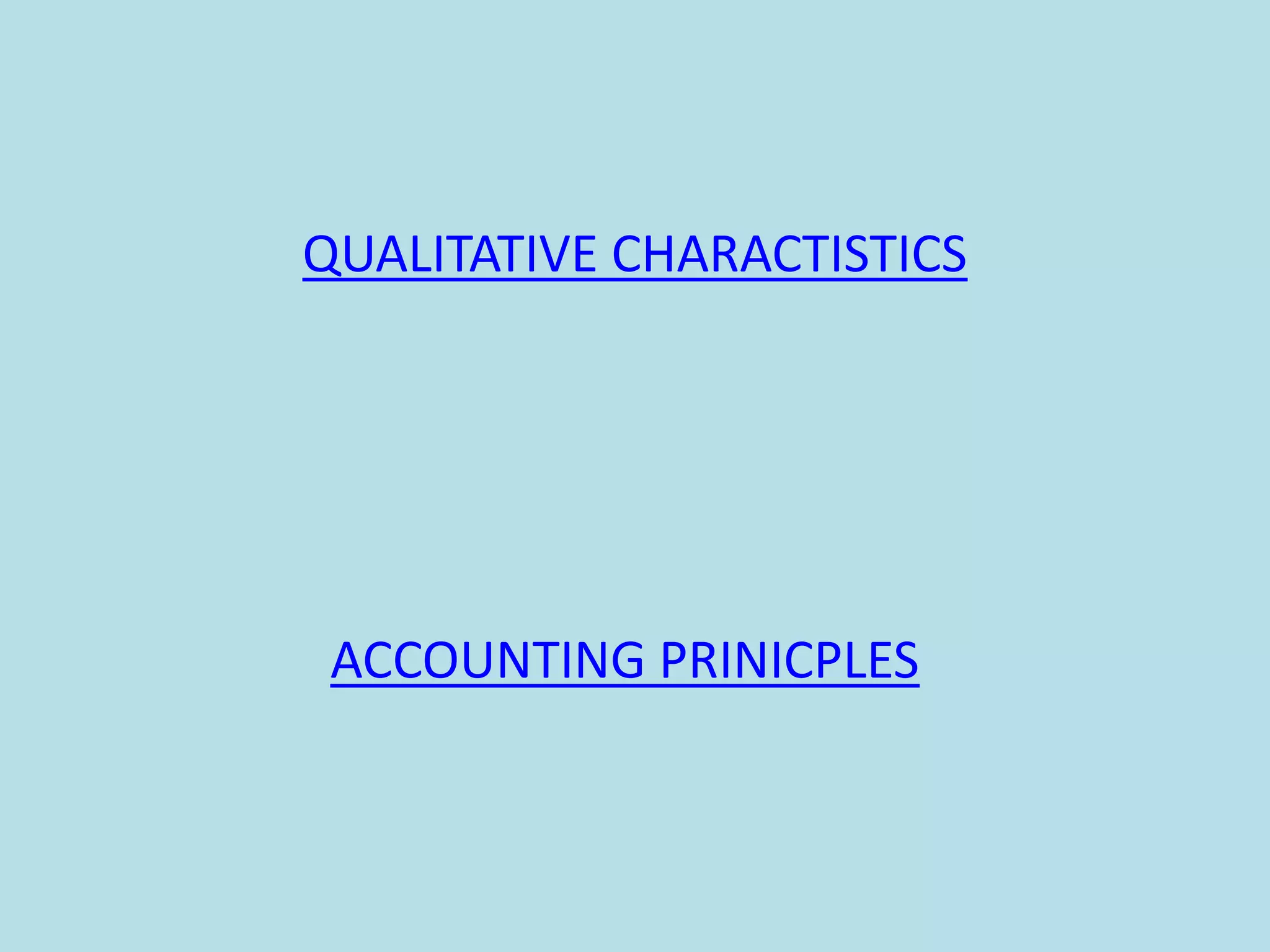Qualitative characteristics & accounting principles slide show game | PPTX