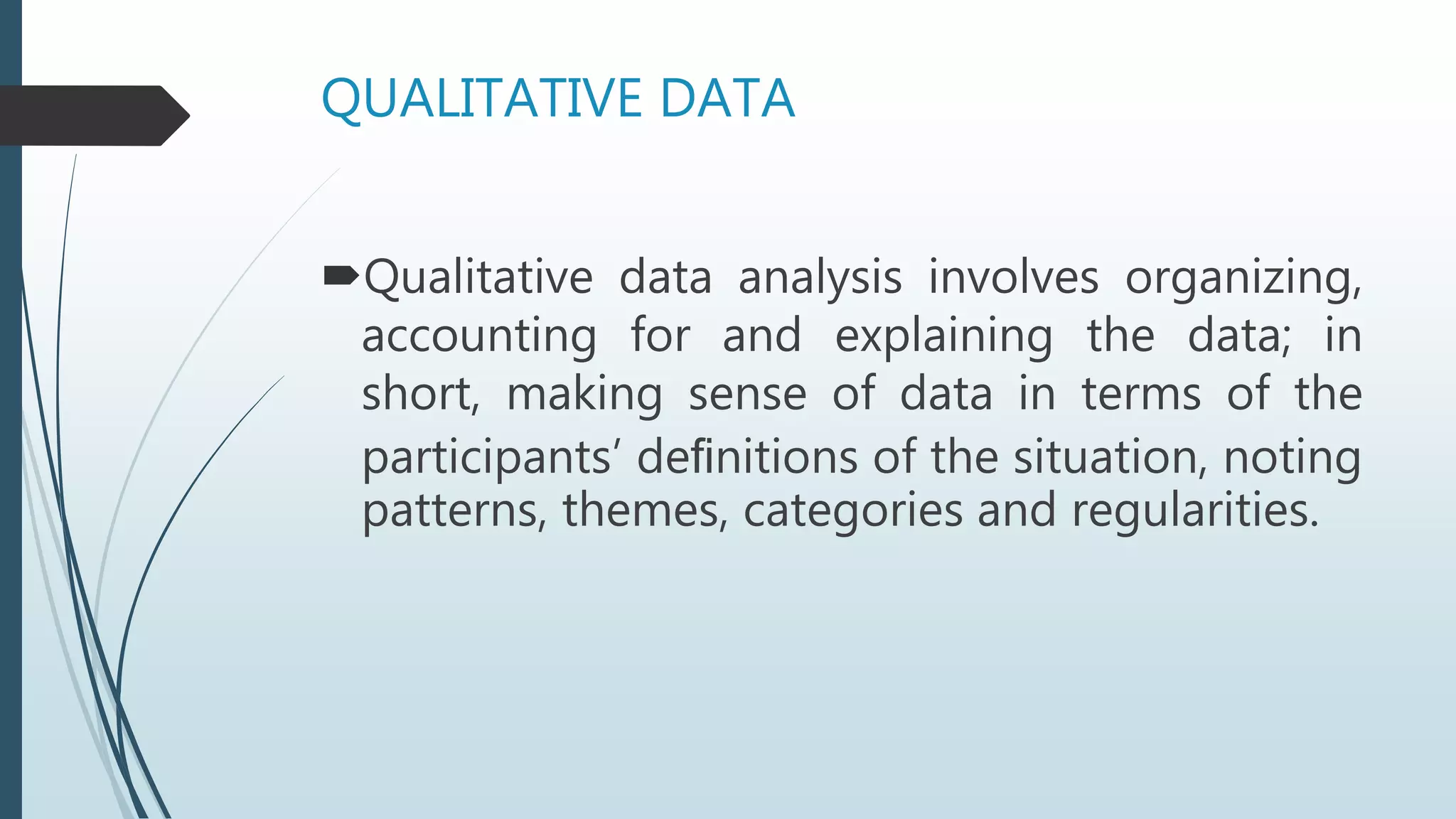 Qualitative data analysis | PPTX | Programming Languages | Computing