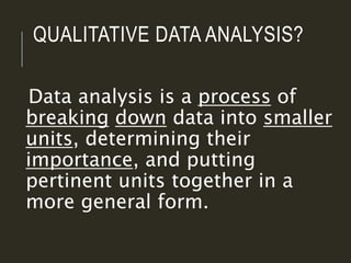 QUALITATIVE DATA ANALYSIS.ppt | Educational Assessment | Education