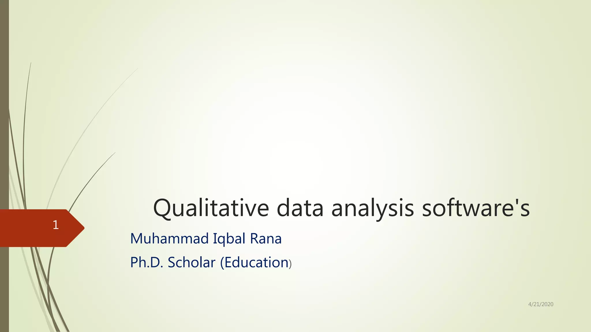 Qualitative data analysis software's By Iqbal Rana | PPTX