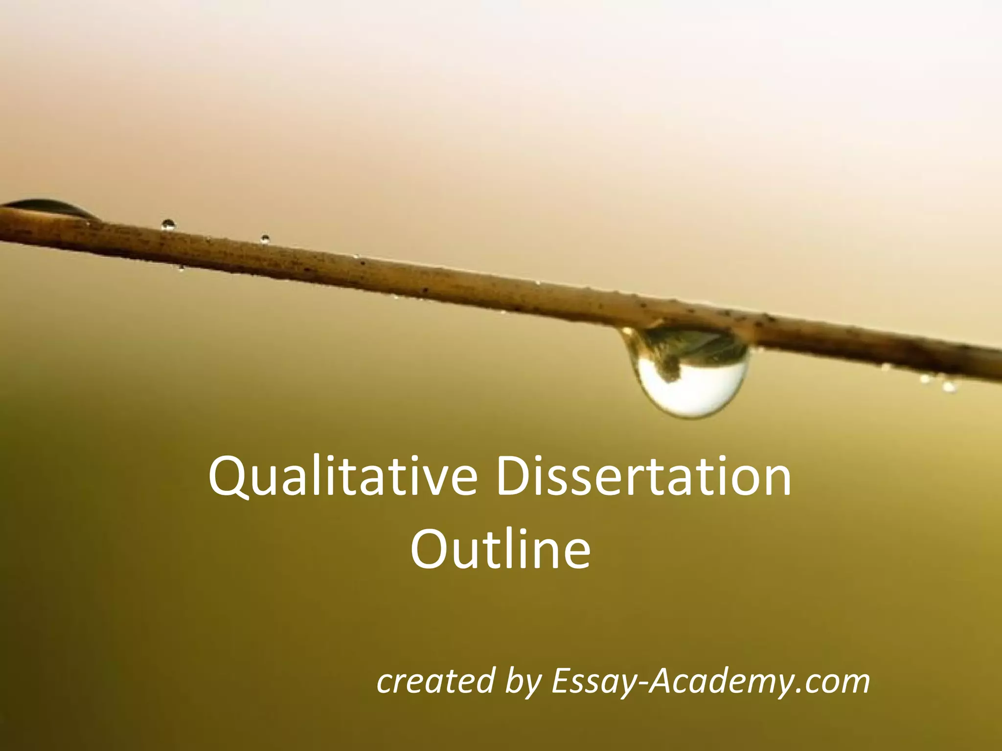 Qualitative dissertation outline | PPT