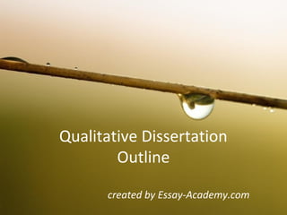 Qualitative dissertation outline | PPT