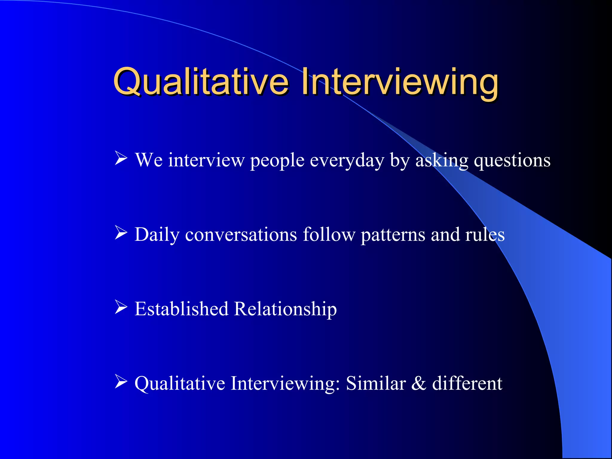 Qualitative interviewing | PPT