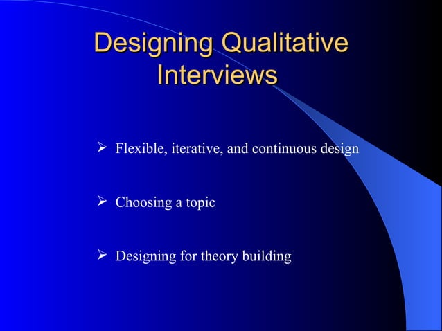Qualitative Interviewing Ppt