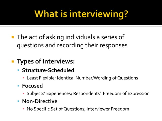 Qualitative Methods and Interviewing | PPT
