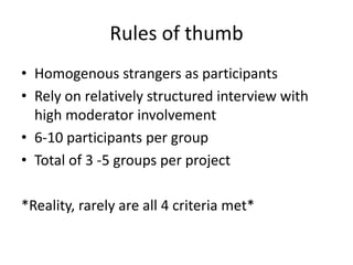 Qualitative methods:focus groups | PPTX
