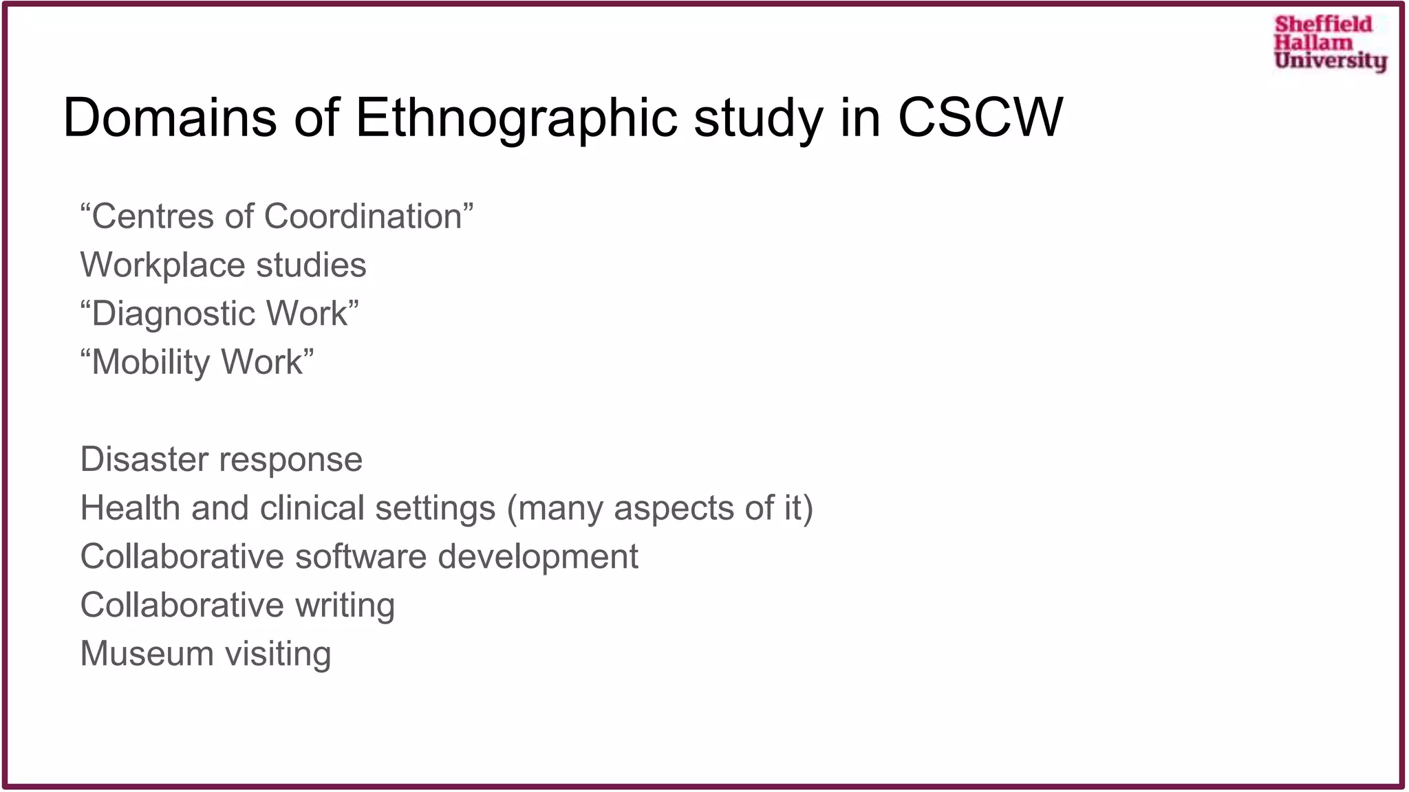Qualitative methods in CSCW research | PPTX