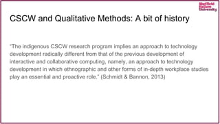 Qualitative methods in CSCW research | PPT