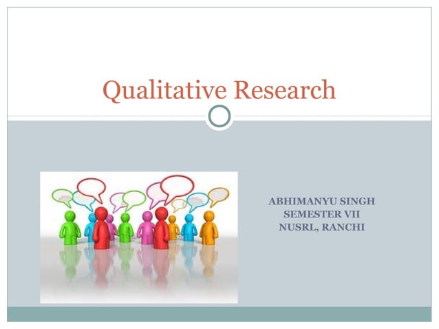 Qualitative Research | PPT