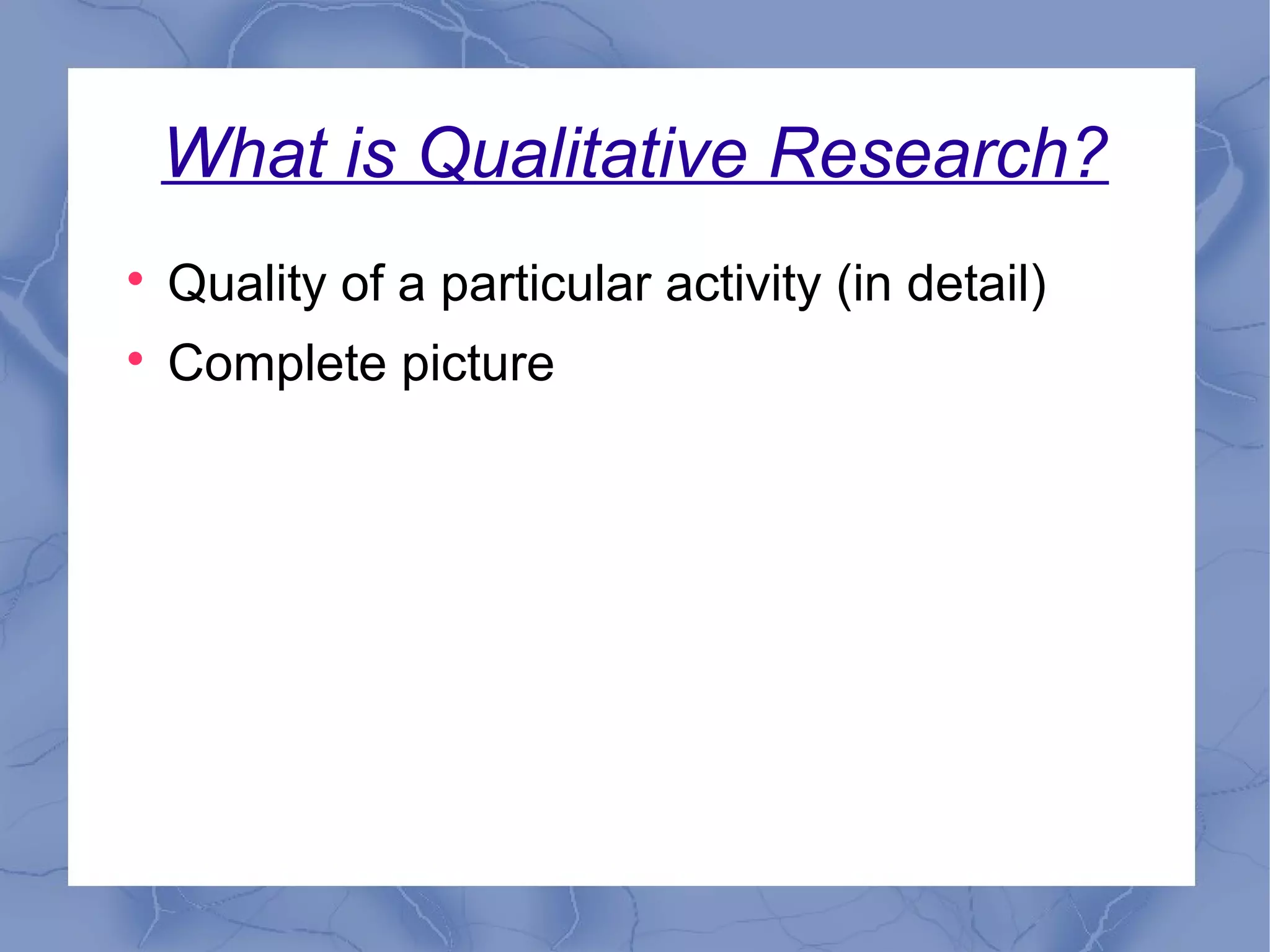 Qualitative research in Education | PPT