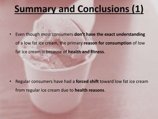 Qualitative Research - Low Fat Ice Cream (Dipstick) | PPTX