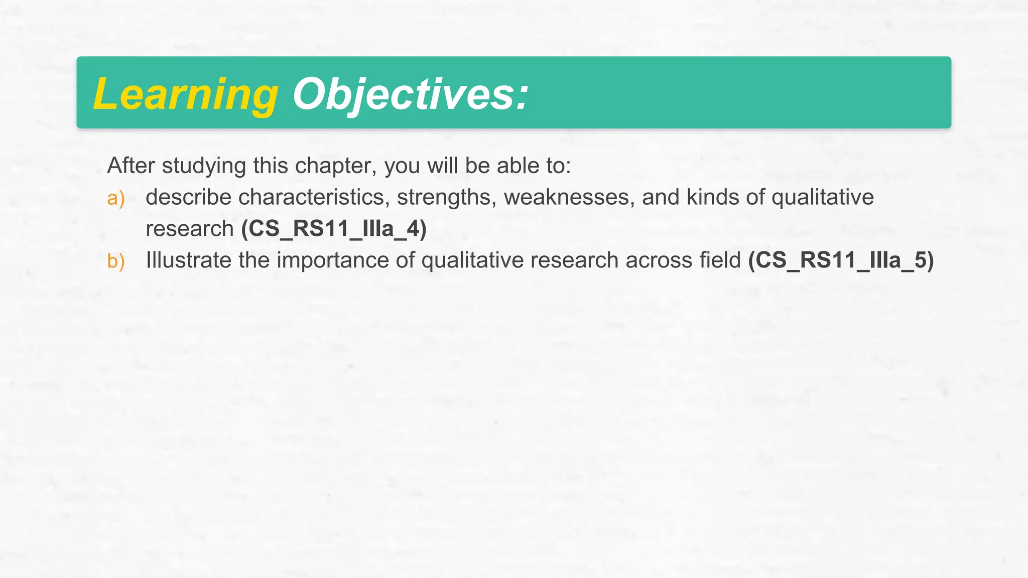 Practical Research 1: Qualitative Research and Its Importance in Daily ...