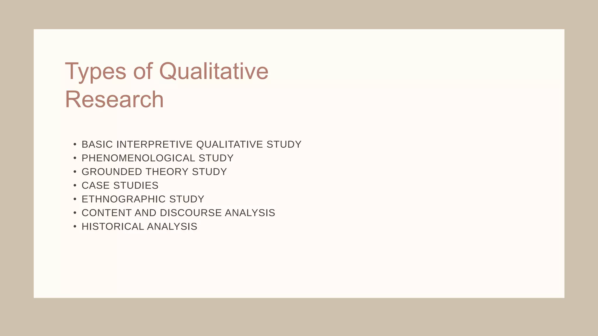 Qualitative Research Designs and Methods | PPTX | Education