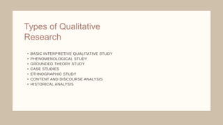 Qualitative Research Designs and Methods | PPTX