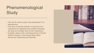 Qualitative Research Designs and Methods | PPTX | Education