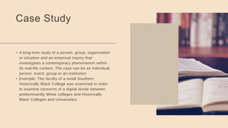 Qualitative Research Designs and Methods | PPTX | Education