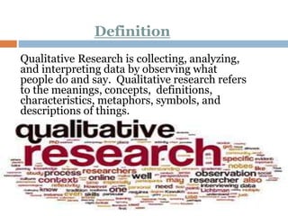 Qualitative research intro | PPTX | Education