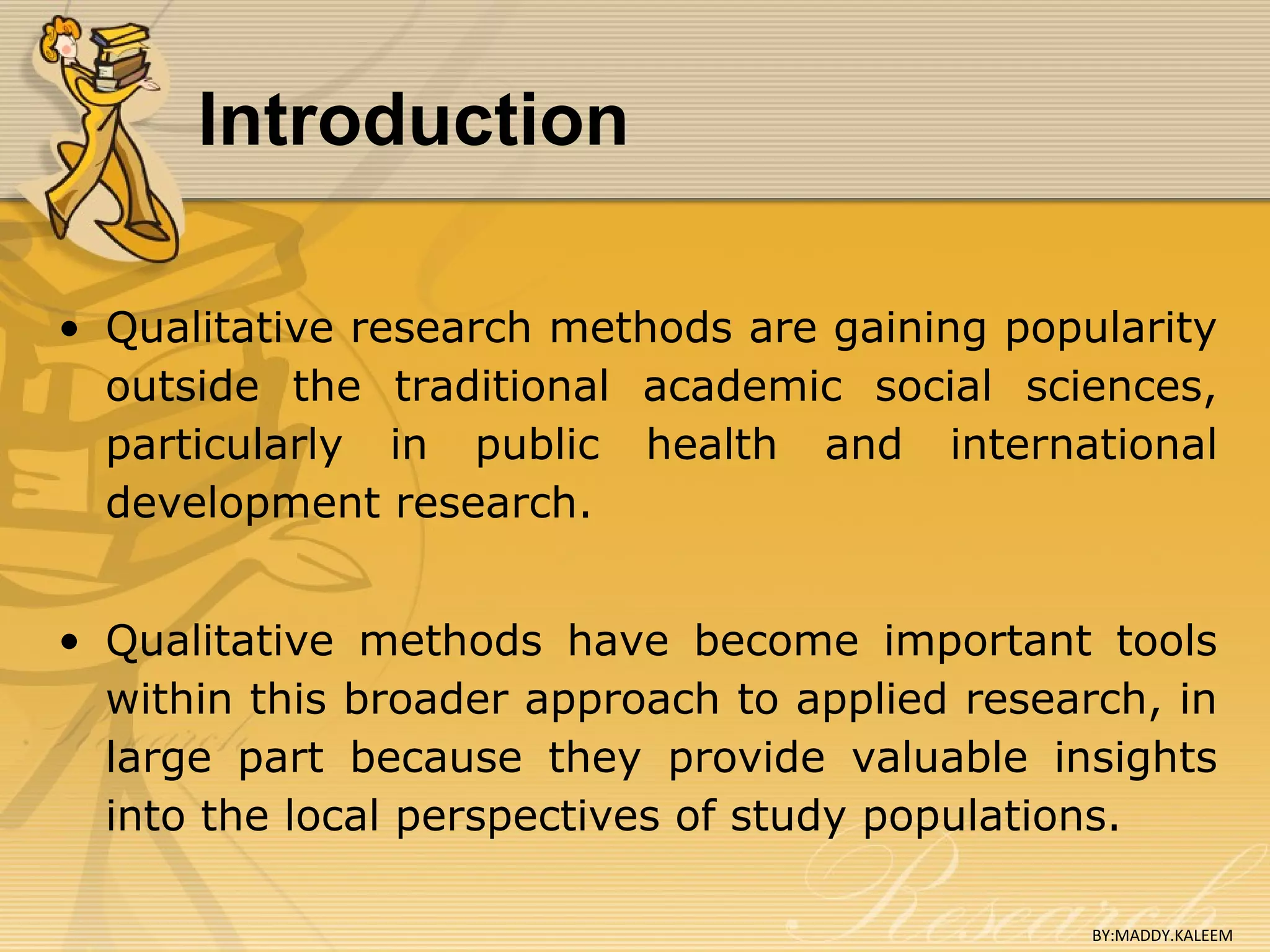 Qualitative research methodology 1 | PPT