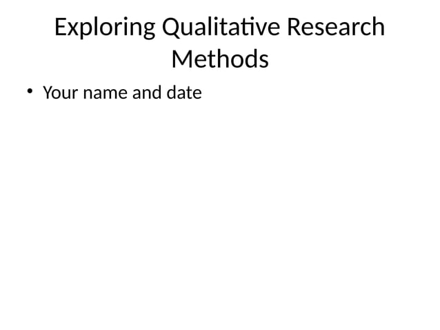 Qualitative_Research_Presentation for Students | PPTX