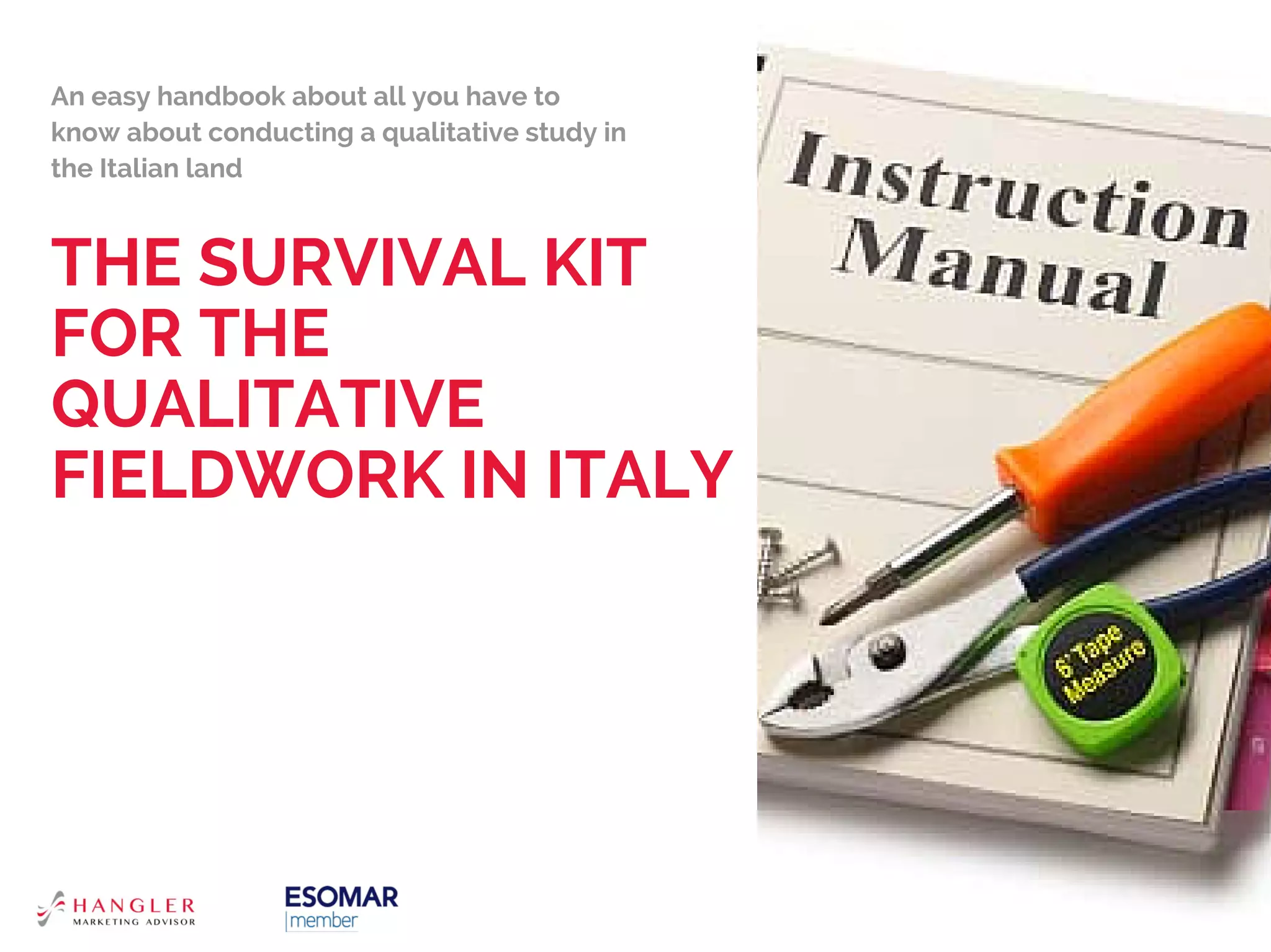 Qualitative research survival kit - Italy | PPT
