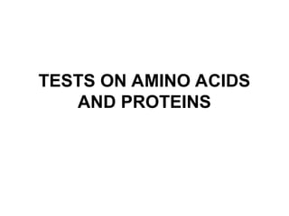Qualitative Tests for Amino Acids Qualitative tests for Proteins and ...