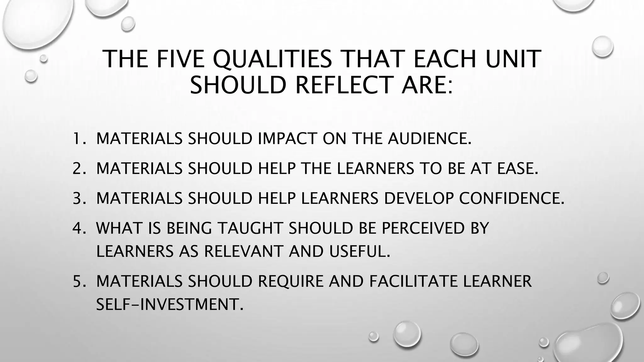 Qualities-each-unit-of-material-should-ref.pptx