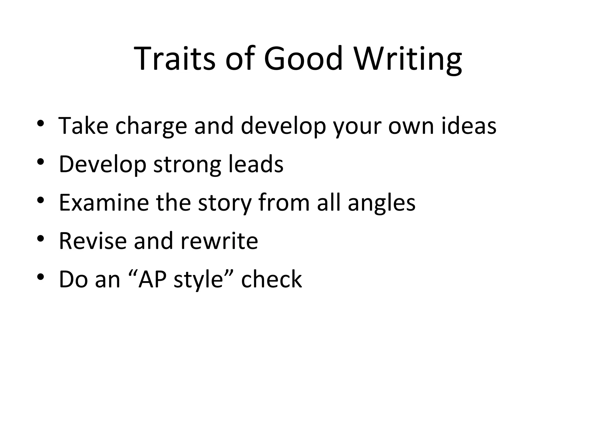 Qualities of Good Writing (Journalism) | PPT