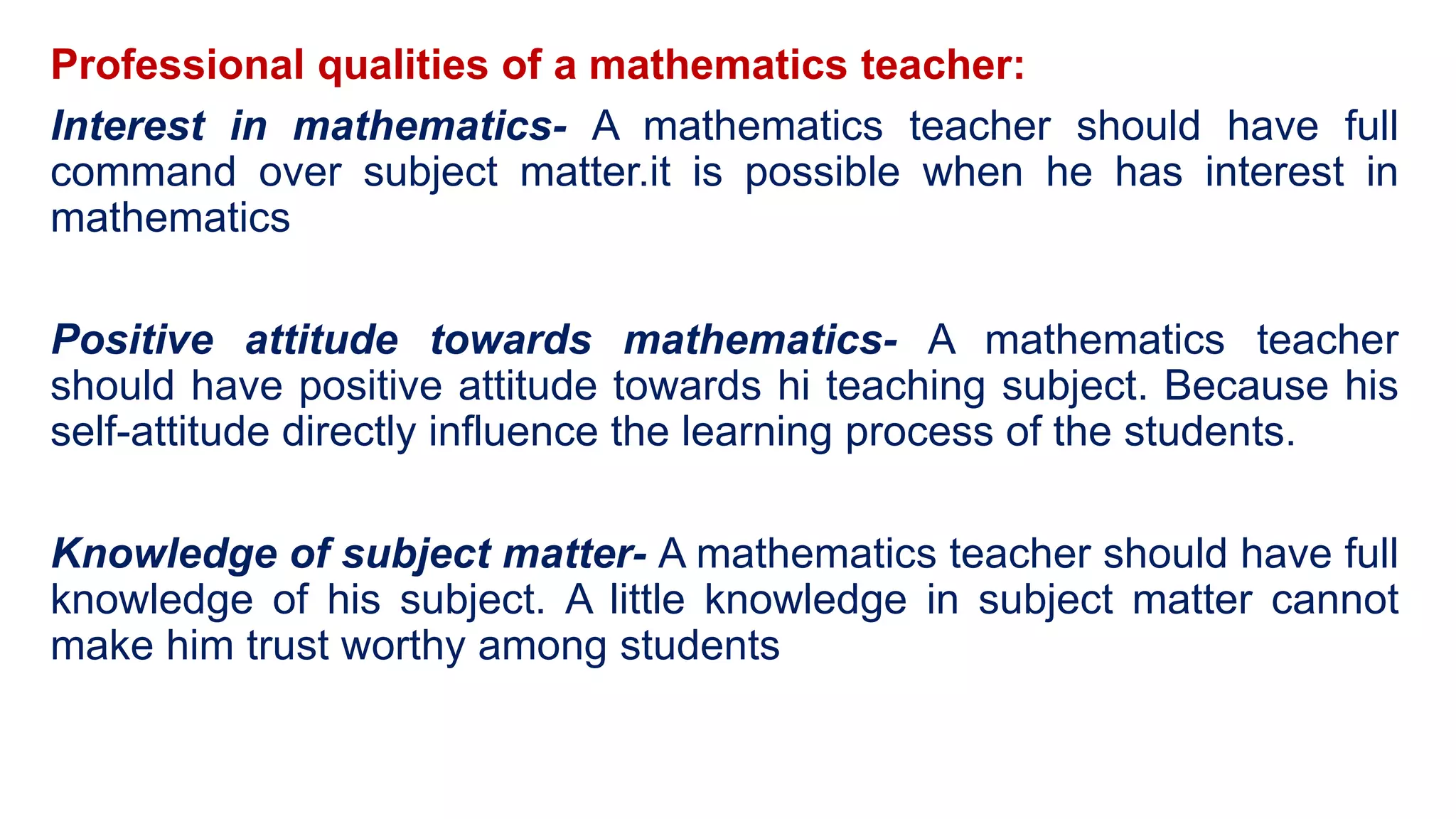 Qualities and role of a mathematics teacher | PPTX