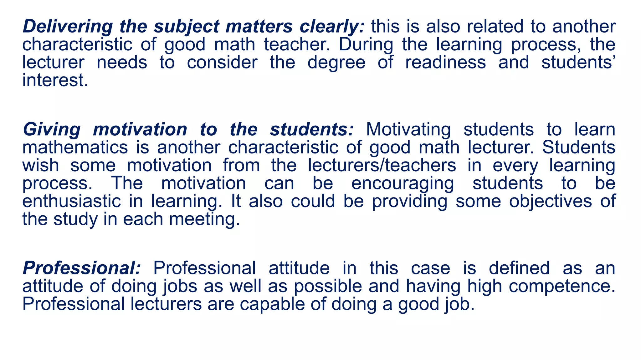 Qualities and role of a mathematics teacher | PPTX