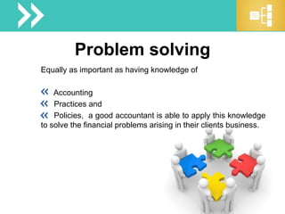 Qualities Observed in a Good Accountant | PPTX | Business Accounting ...