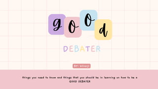 Different Qualities of a Good Debater.pdf
