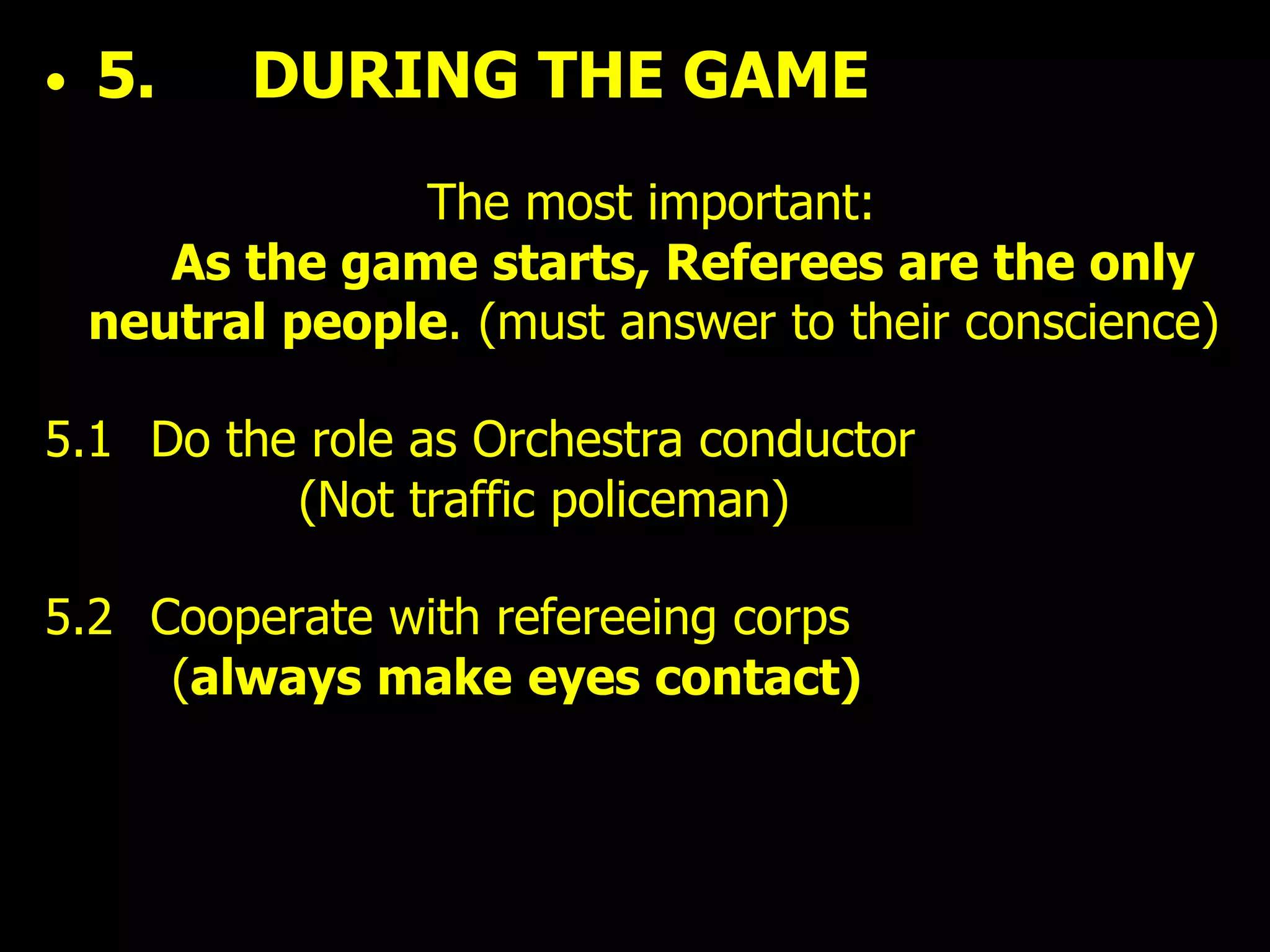QUALITIES OF A GOOD REFEREE.ppt