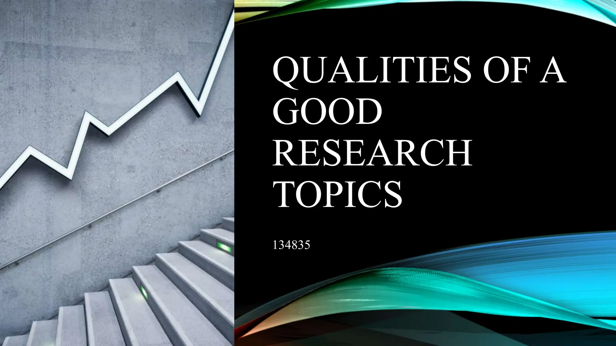 Qualities of a good research topic presentation.pptx