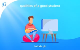 Qualities of a good student | PDF