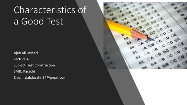 Characteristics of a Good Test | PPTX