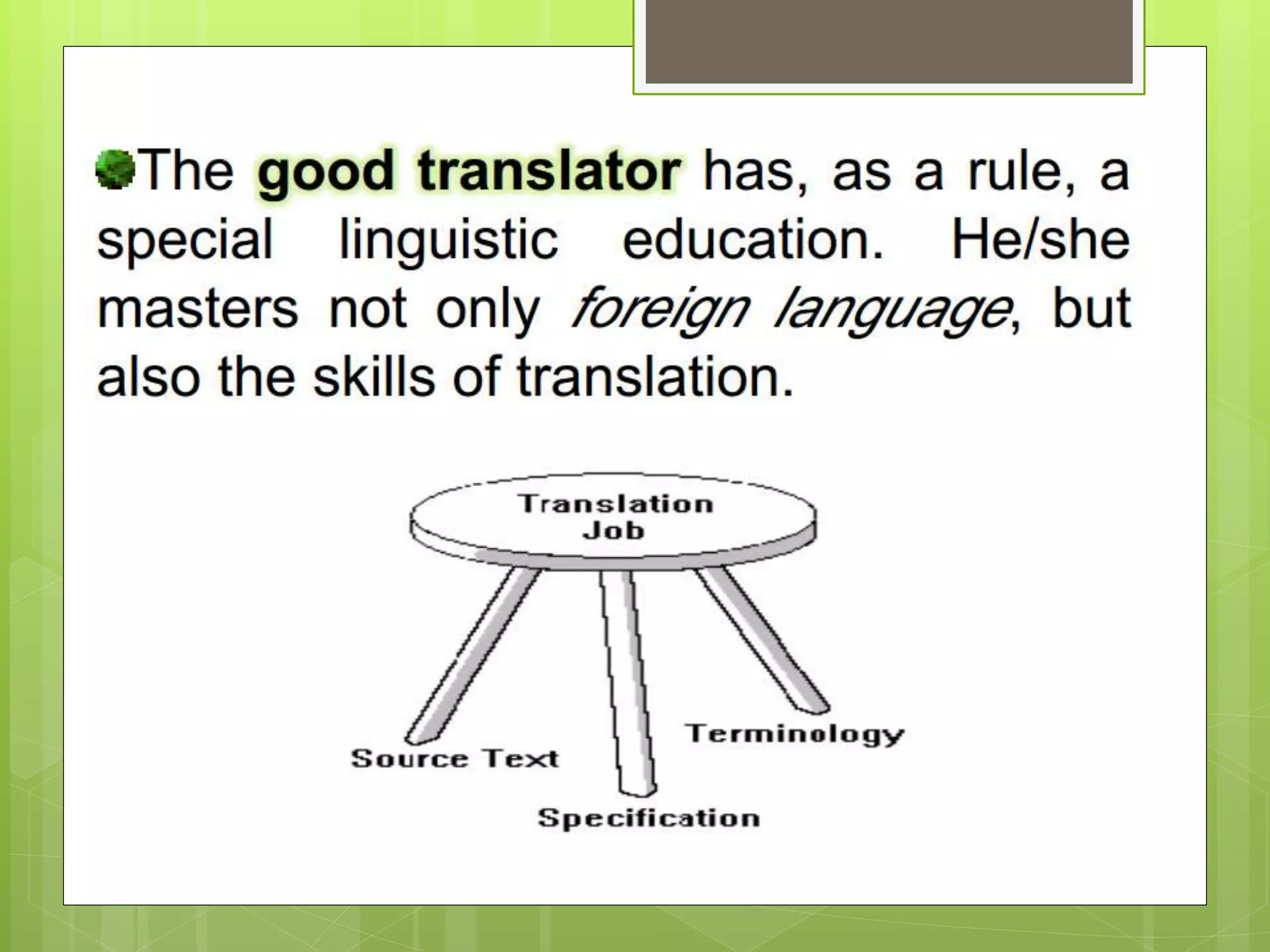 Qualities of a good translator | PPTX