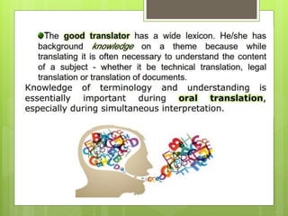 Qualities of a good translator | PPTX