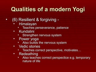 Qualities of a modern yogi | PPT