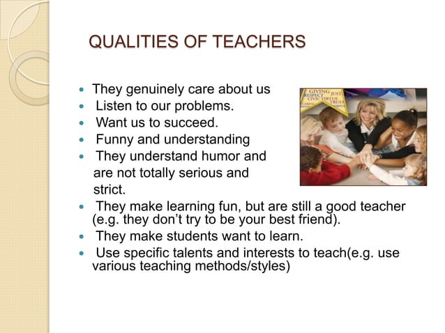 Qualities of an effective teacher | PPTX