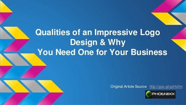 Qualities of an Impressive Logo Design & Why You Need One for Your ...