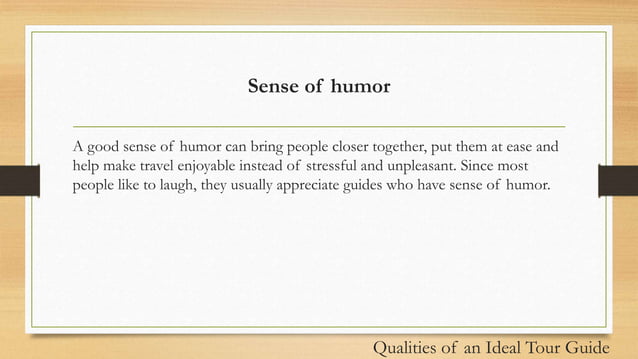 Qualities of an Ideal Tour Guide | PPTX | Travel Preparation and Advice ...