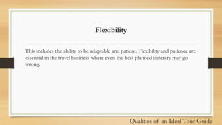 Qualities of an Ideal Tour Guide | PPTX
