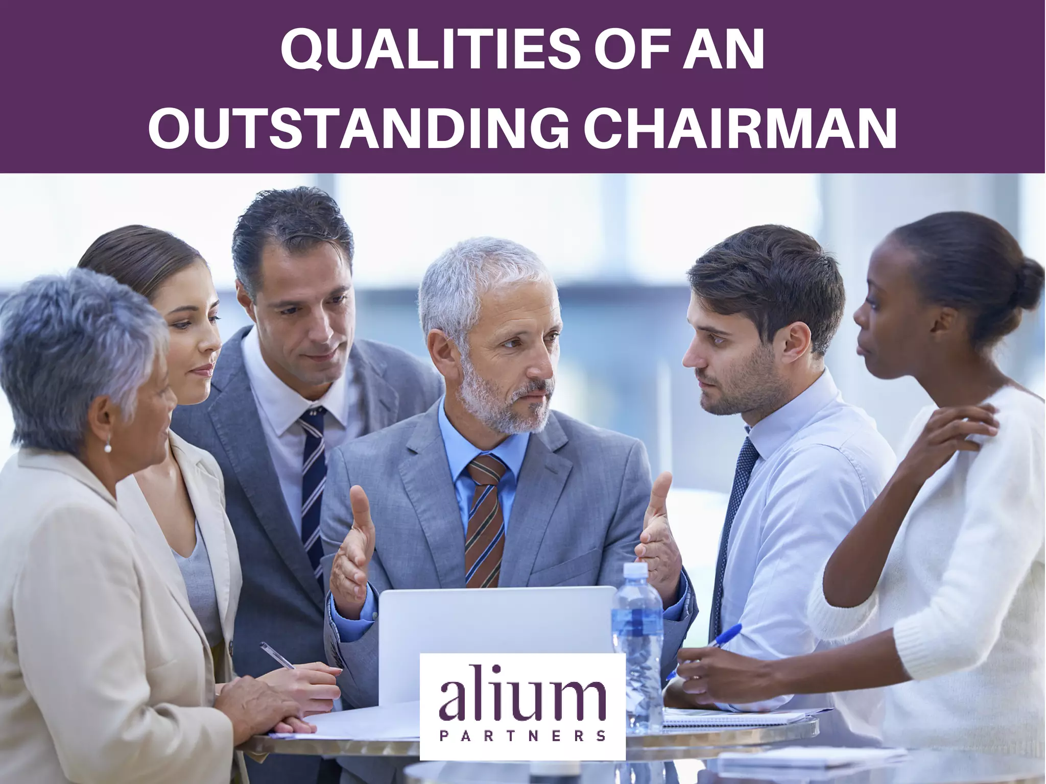 Qualities of an Outstanding Chairman | PDF